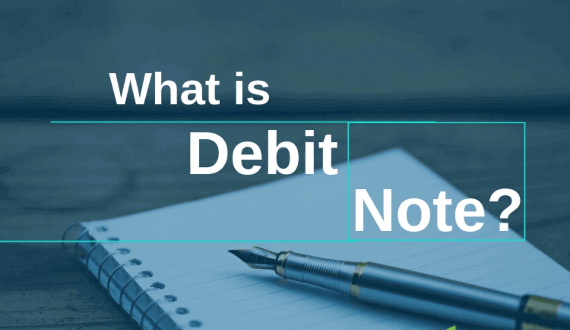 What Is a Debit Note? Explanation, Example, Template, and Process ...